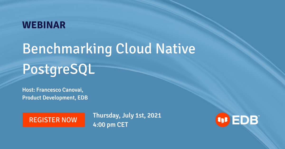 Benchmarking Cloud Native PostgreSQL